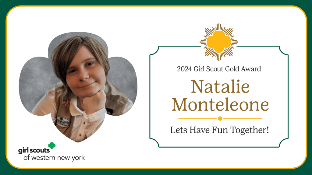 Natalie Monteleone earns 2024 Girl Scout Gold Award – GSWNY Blog